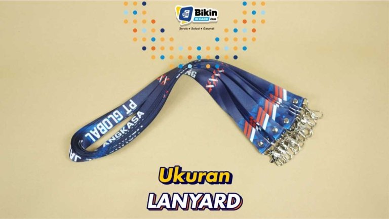 2 Jenis Ukuran Lanyard yang Umum Digunakan